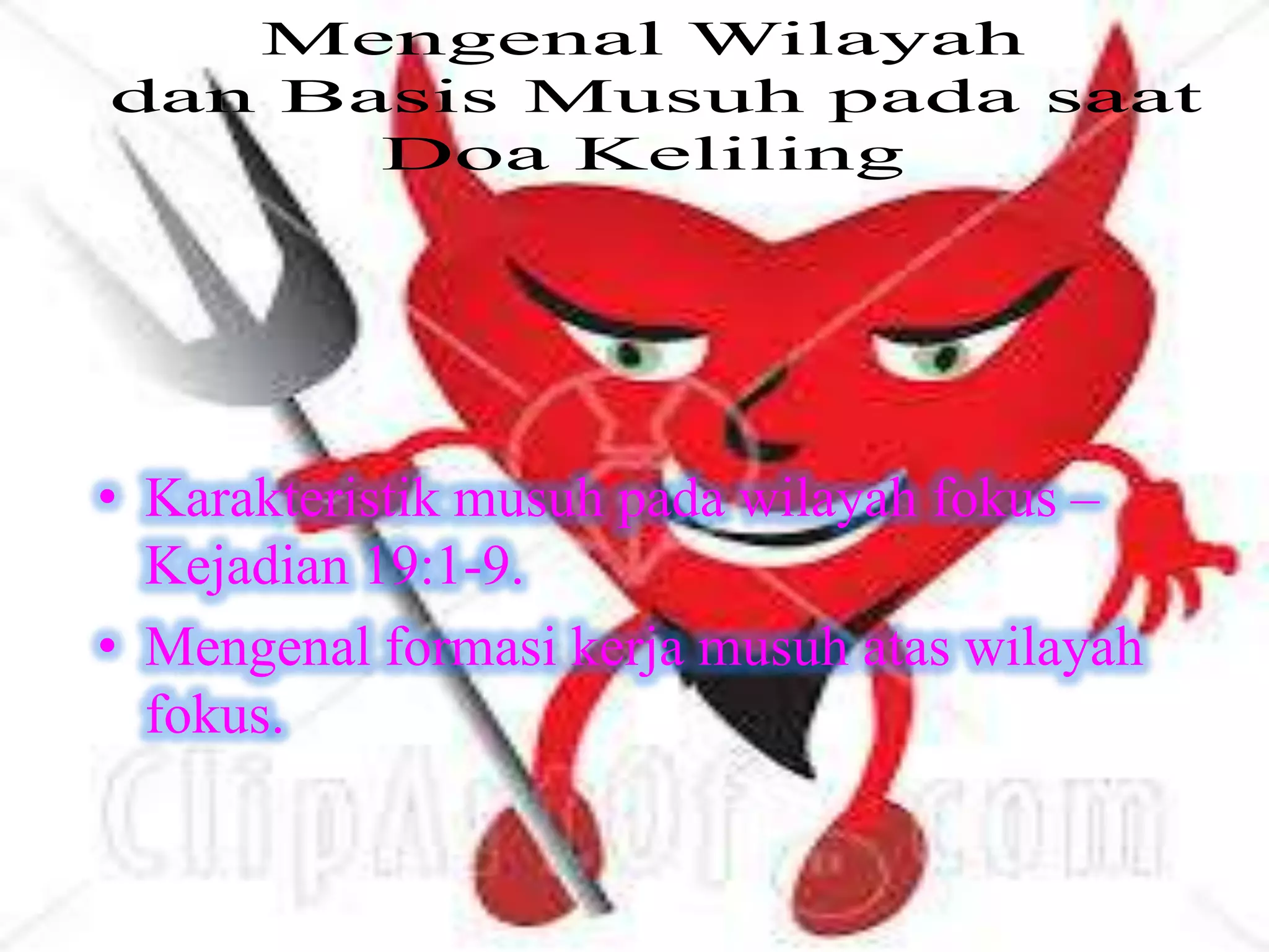 Doa keliling dalam perspektif peperangan rohani (2) | PPT