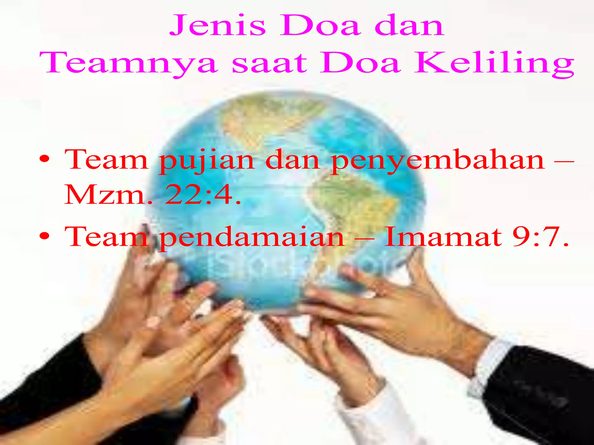 Doa keliling dalam perspektif peperangan rohani (2) | PPT