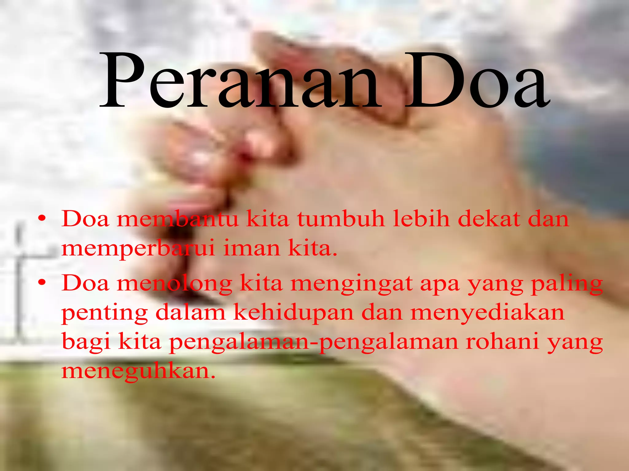 Doa keliling dalam perspektif peperangan rohani (2) | PPT