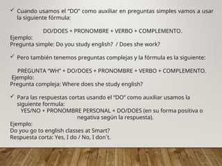 unidad de ingles para principiantesdo and does 2.ppt