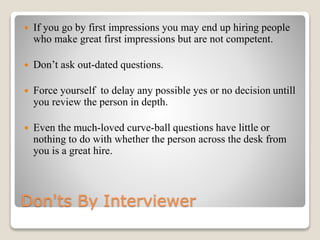 Do and dont of interviewee and interviewer | PPTX