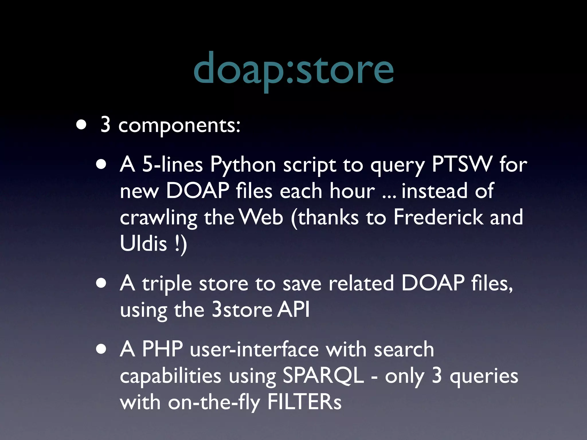 A user-friendly interface to browse and find DOAP project with doap:store | PDF