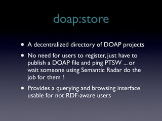 A user-friendly interface to browse and find DOAP project with doap:store | PDF