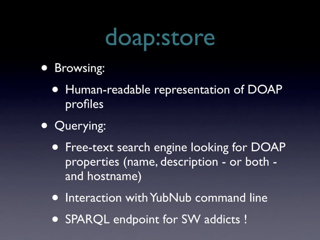 A user-friendly interface to browse and find DOAP project with doap:store | PPT