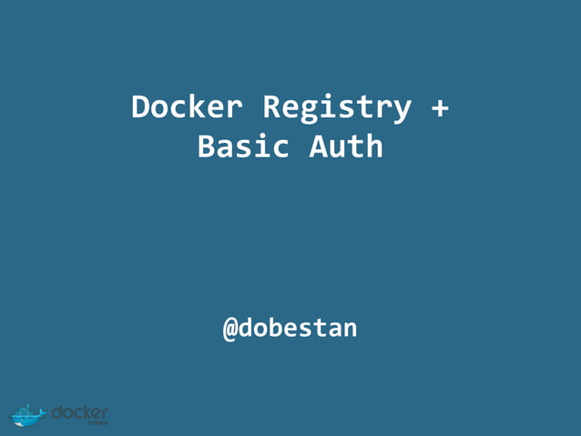 Docker Registry + Basic Auth | PDF
