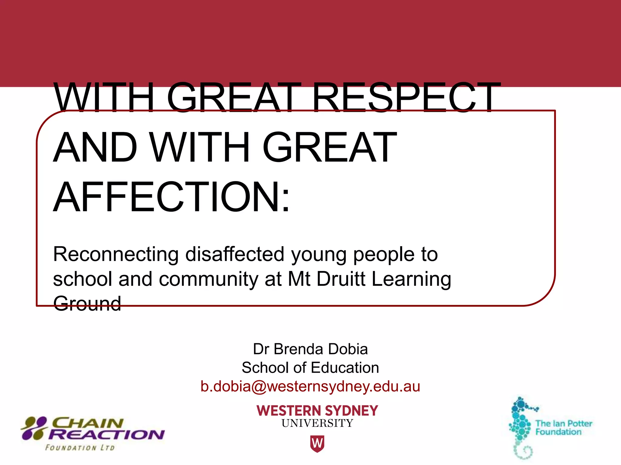 Reconnecting Disaffected Young People to School and Community at Mt ...