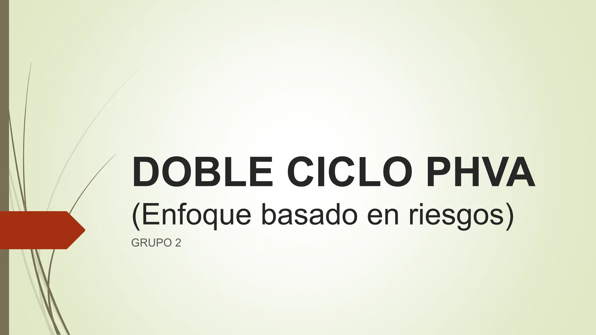 DOBLE CICLO PDCA.pptx