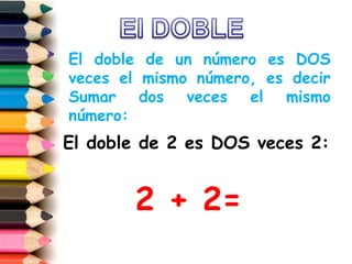 Dobles y triples | PPT