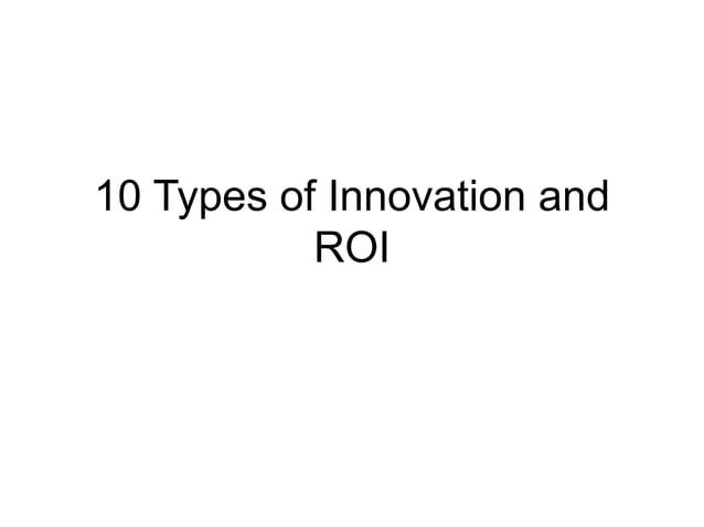 Doblin analysis 10 types of innovation | PPTX | Business | Business and ...