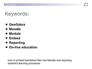 Geogebra Moodle Module How To Embed Geogebra Files Into Moodle And