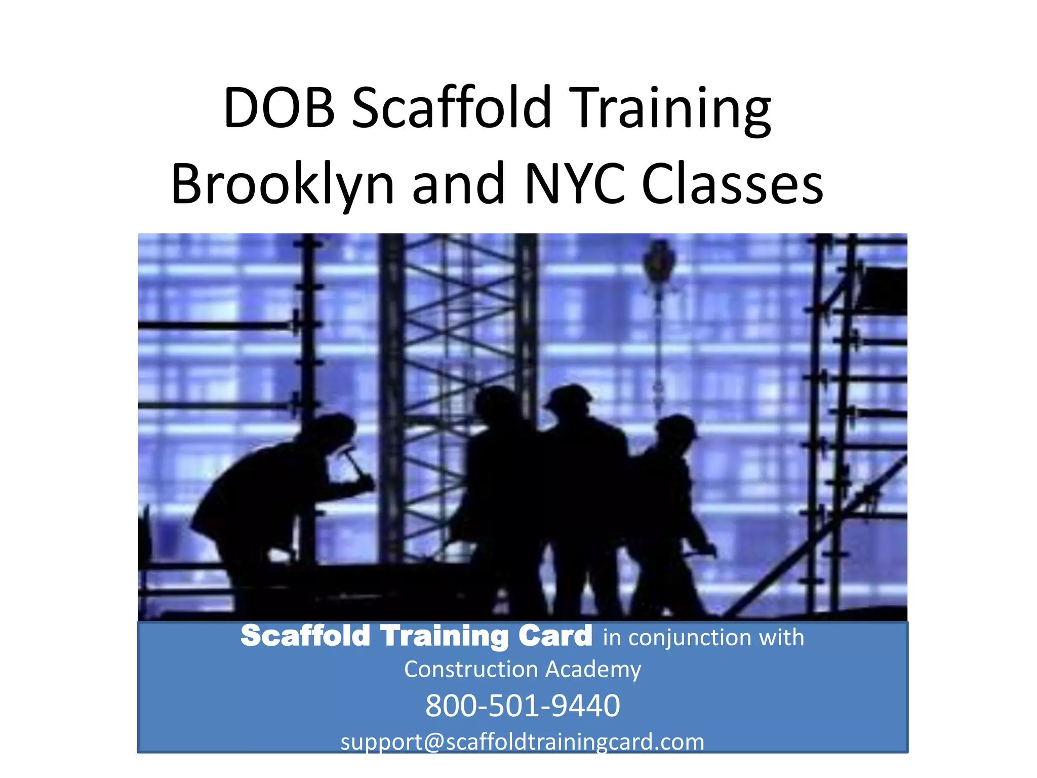 Scaffold Training in NY | PPTX