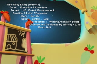 Doby & Disy season1 Distribution kit | PPT
