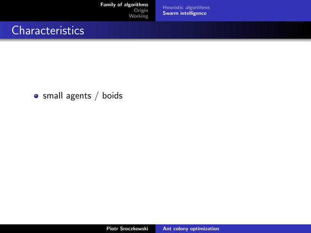 Ant Colony Optimization Heuristic Algorithms And Swarm Intelligence Ppt