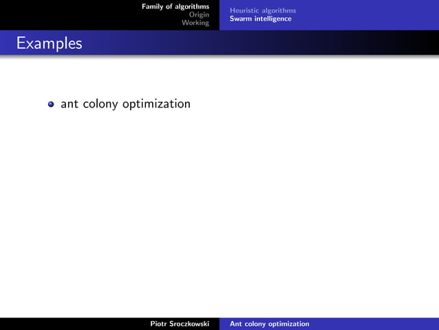 Ant Colony Optimization Heuristic Algorithms And Swarm Intelligence Ppt