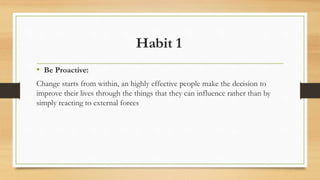 7 habit of highly effective peoples | PPT