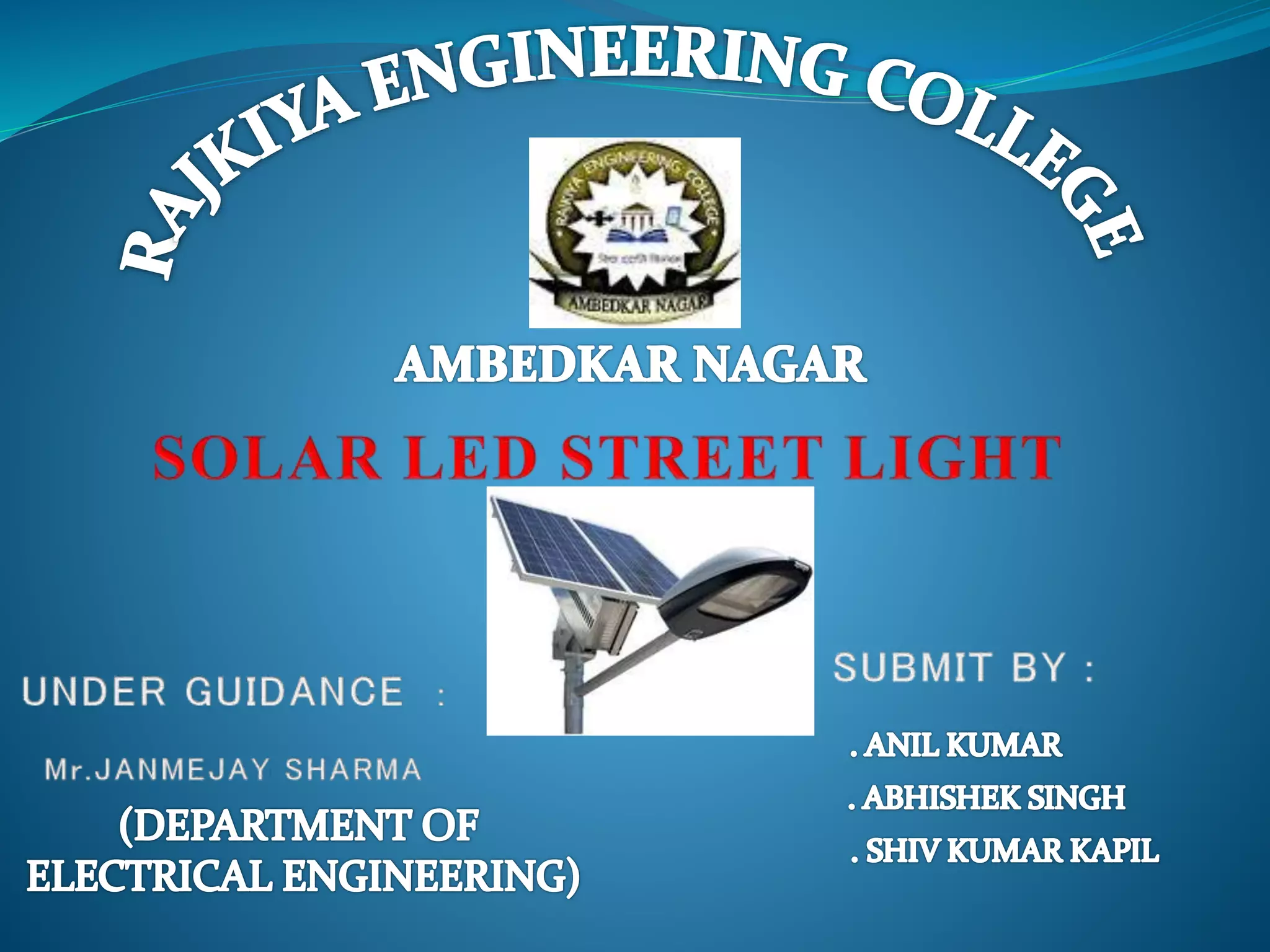 SOLAR LED STREET LIGHT | PPTX
