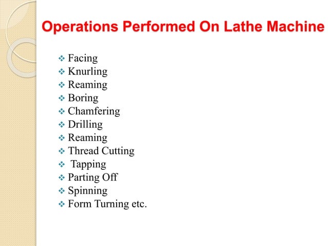 Lathe Machine & it's Operations | PPTX