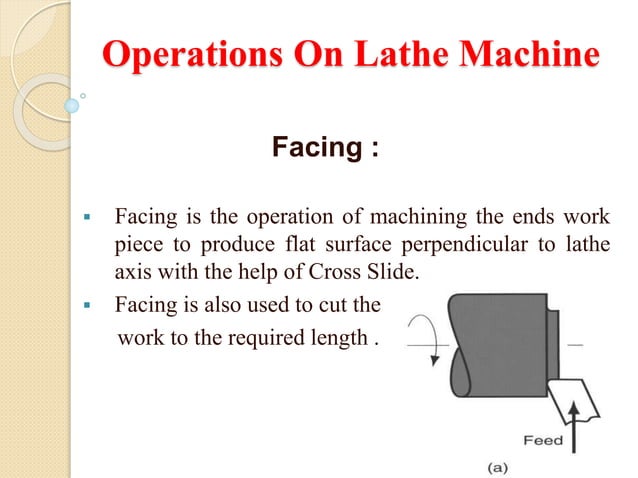 Lathe Machine & it's Operations | PPTX