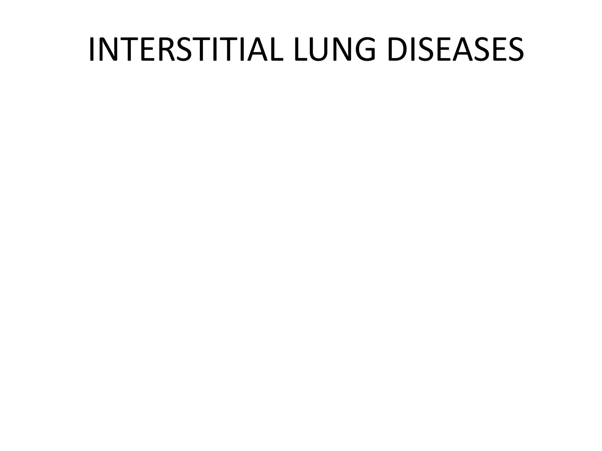 interstitial lung diseases | PPTX