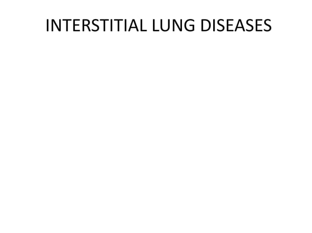 interstitial lung diseases | PPTX