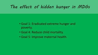 Micronutrient Malnutrition (Hidden Hunger) | PPTX