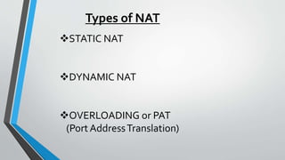 NATTING and it Types and PAT and implementation | PPTX