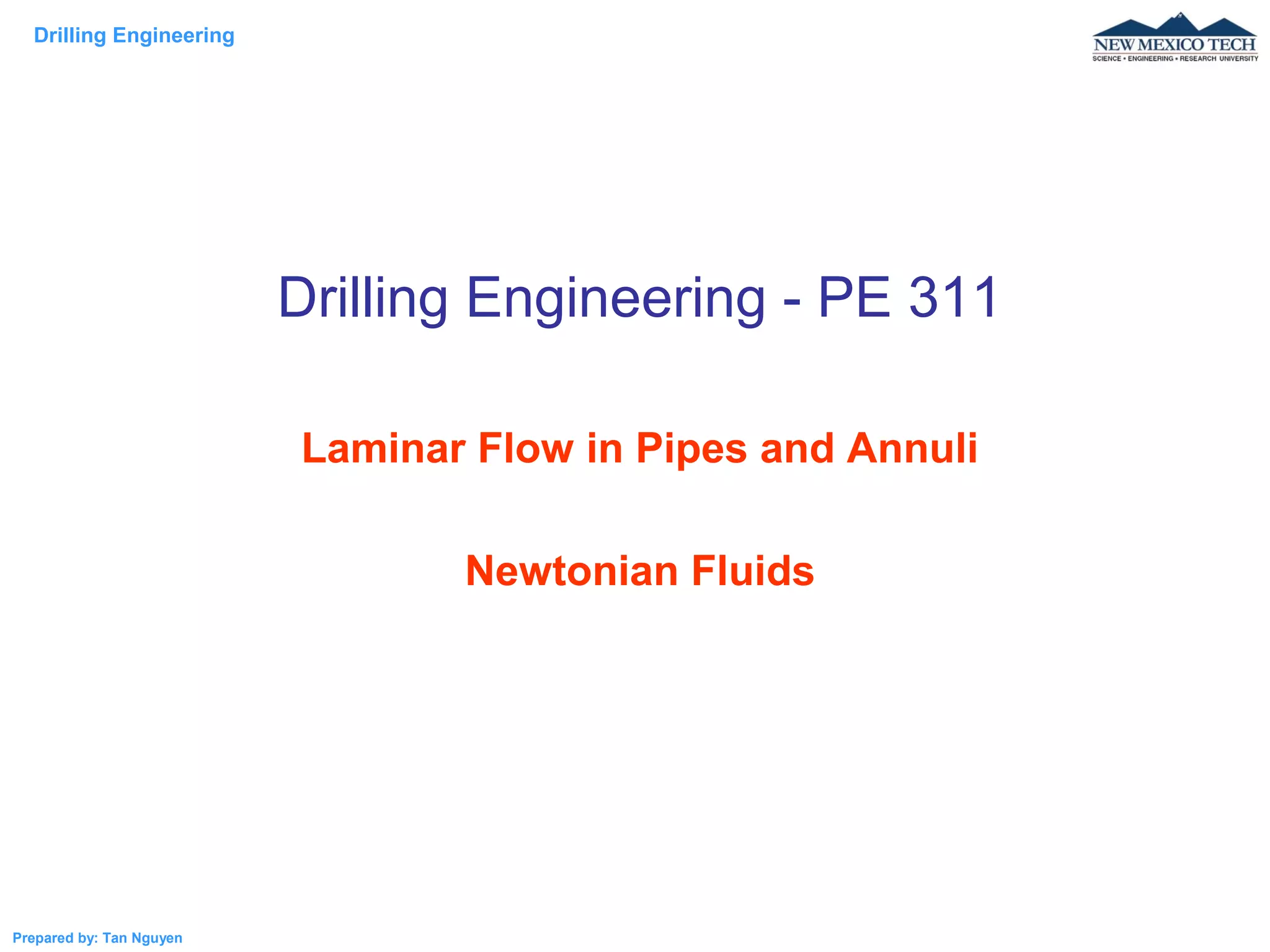 Laminar Flow in pipes and Anuli Newtonian Fluids | PPT