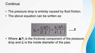 Calculation of Flowrate and Pressure Drop Relationship for Laminar Flow ...