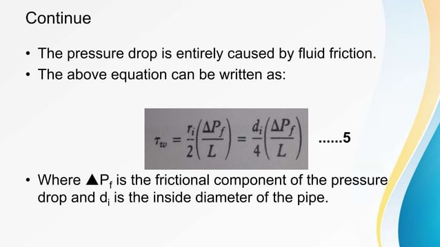 Calculation of Flowrate and Pressure Drop Relationship for Laminar Flow ...