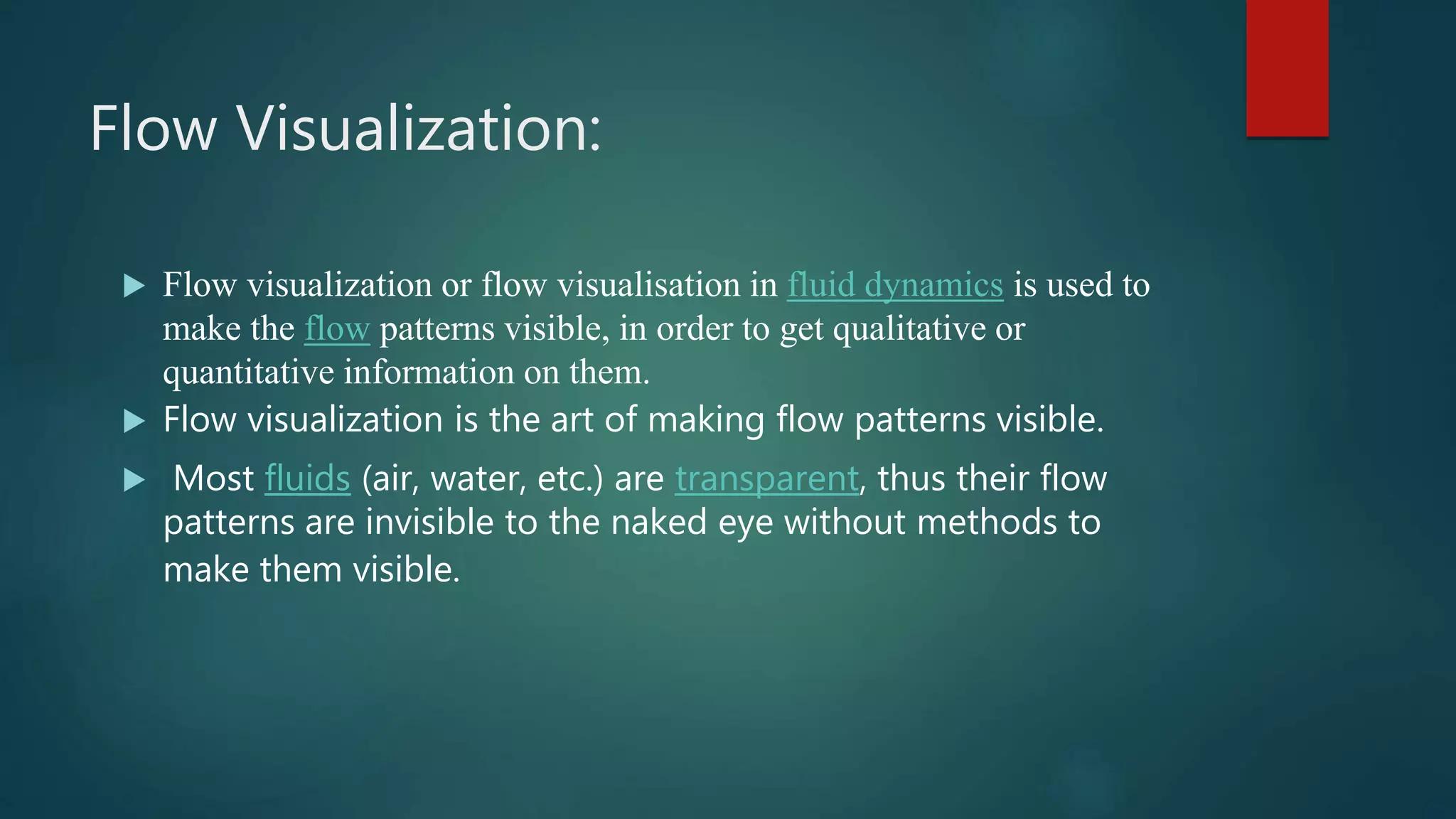Flow pattern and flow visualization | PPTX
