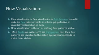 Flow pattern and flow visualization | PPTX