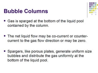 Bubble Columns in Fluid Mechanics | PPTX