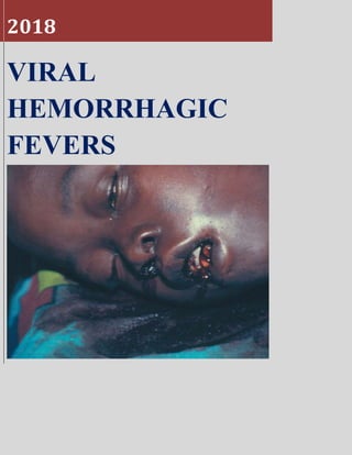 VIRAL HEMORRHAGIC FEVER | PDF