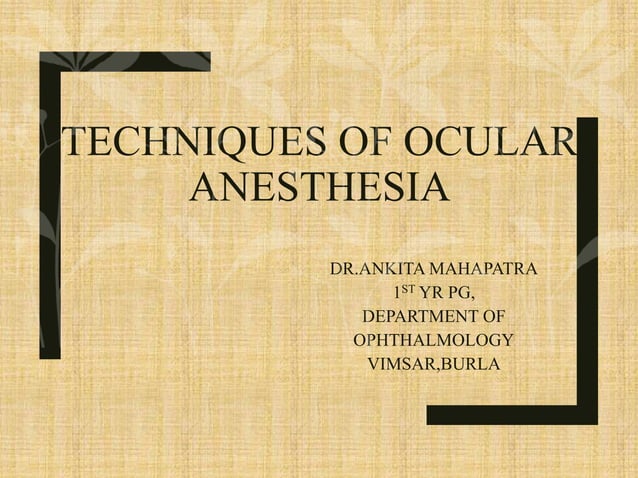 Ocular anesthesia | PPTX