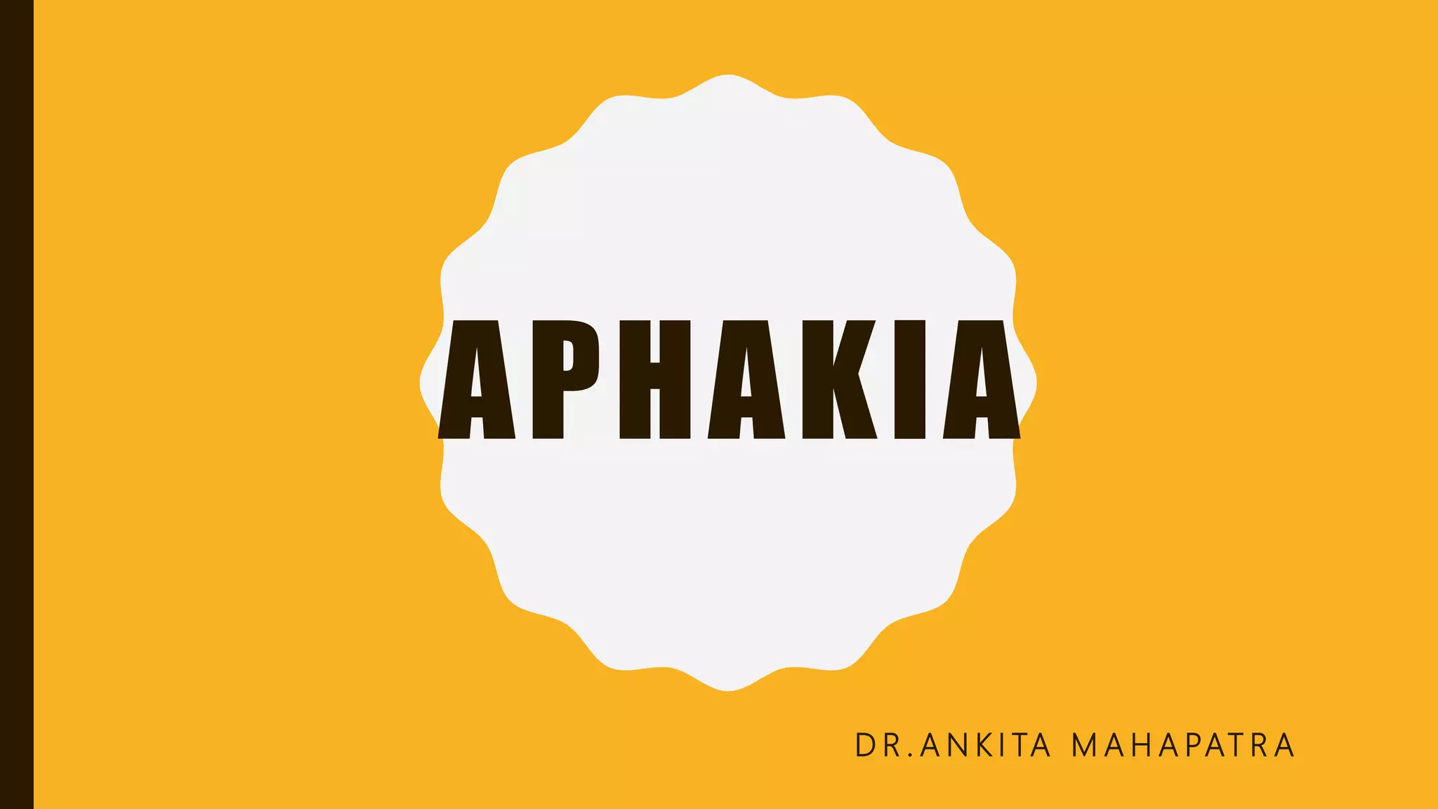 Aphakia | PPTX