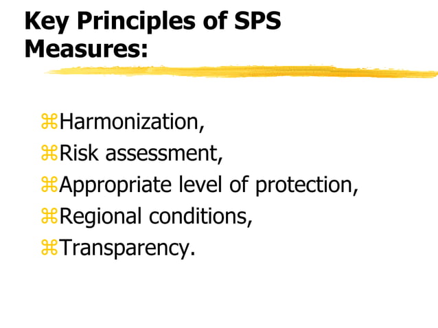 The WTO Agreement on the Application of SPS Measures | PPT | Science