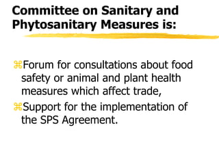 The WTO Agreement on the Application of SPS Measures | PPT