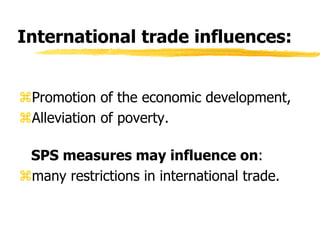 The WTO Agreement on the Application of SPS Measures | PPT