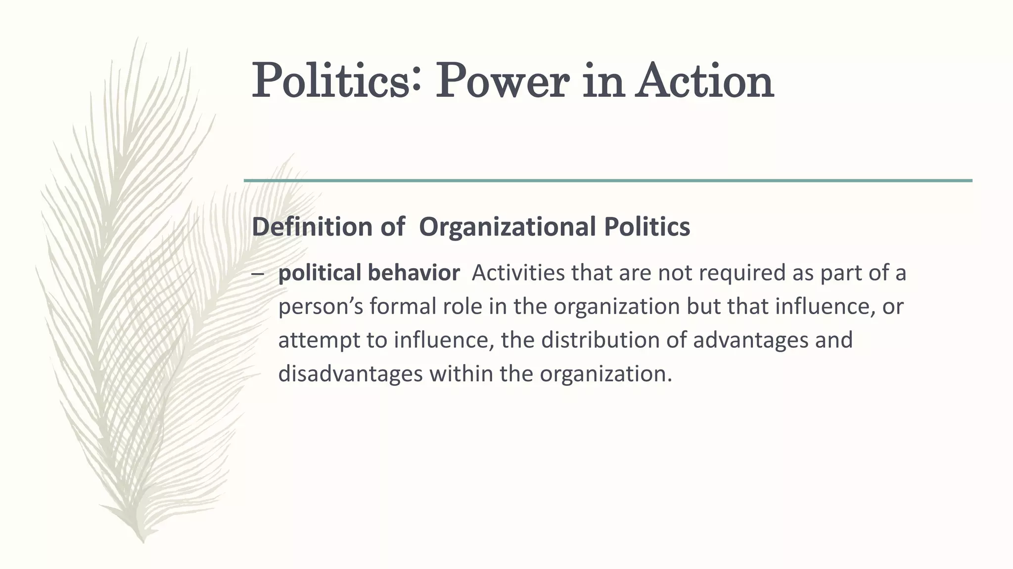 Organizational behavior ( Power and politics ) | PPTX