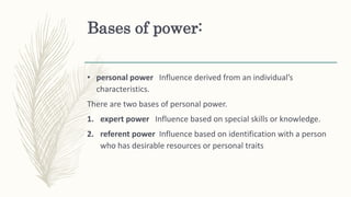 Organizational behavior ( Power and politics ) | PPTX
