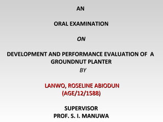 development of a two-row groundnut seed planter | PPT