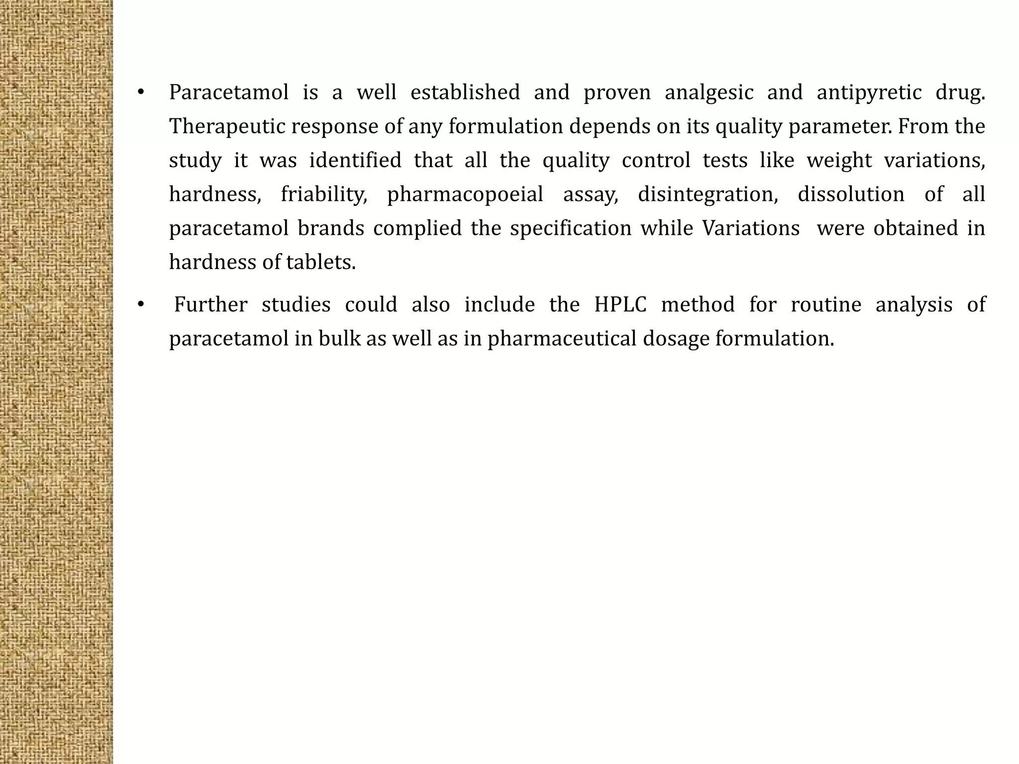 COMPARATIVE EVALUATION OF DIFFERENT PARACETAMOL BRANDS | PPTX