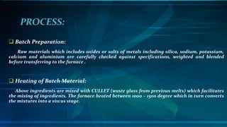 Manufacturing of glass and plastic | PPTX