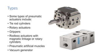Presentation on pneumatic actuator | PPTX