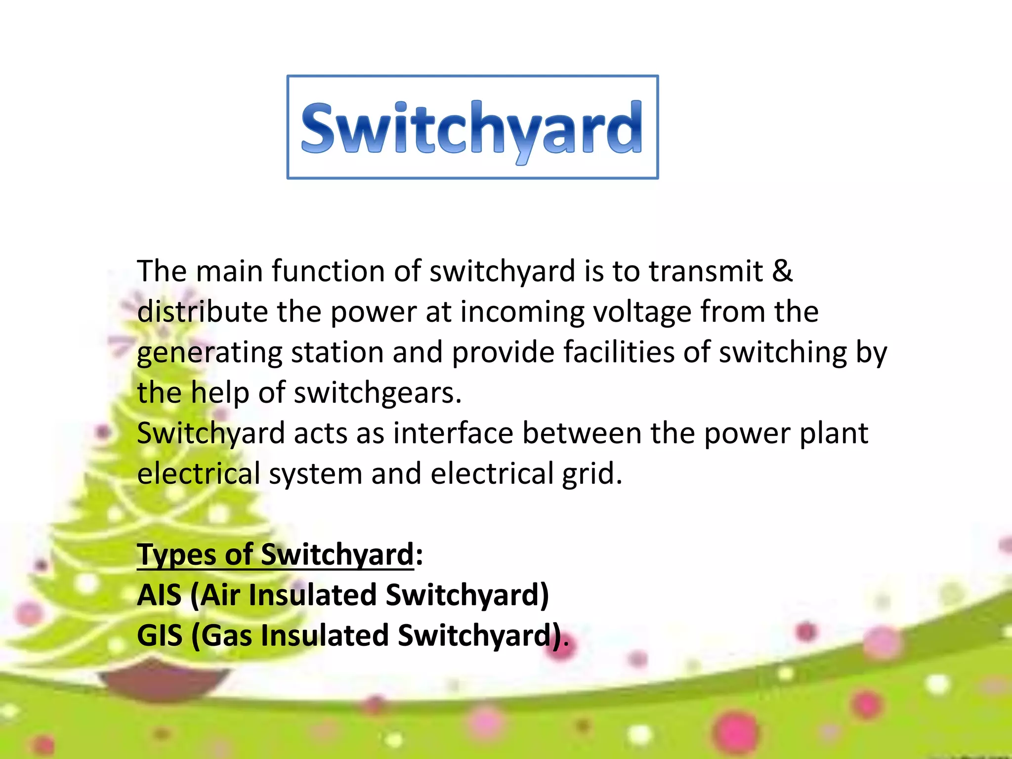INDUSTRIAL TRAINING:SWITCHYARD STUDY | PPTX