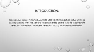 SLIDING SCALE GLUCOSE GROUP PRESENTATION | PPTX