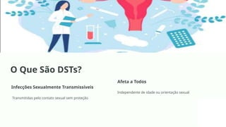 Doenças sexualmente transmissíveis...PPT