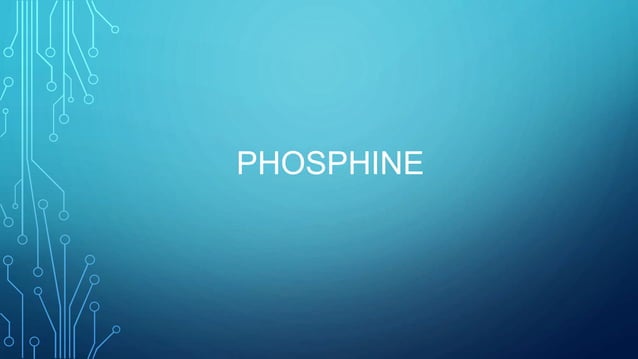 Phosphine..pptx