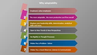 Adaptivity and its adaptable in workplace | PPTX
