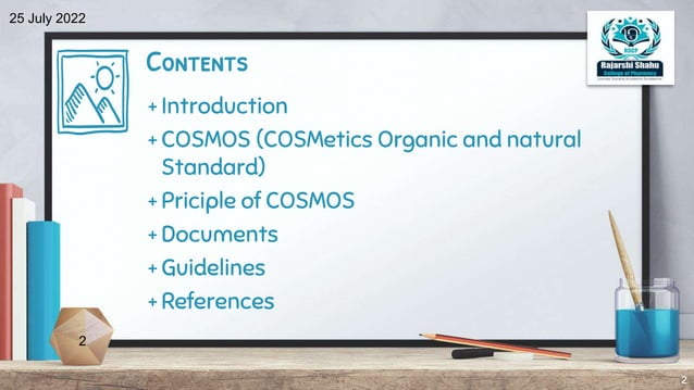 COSMOS guidelines for herbal cosmetics | PPTX